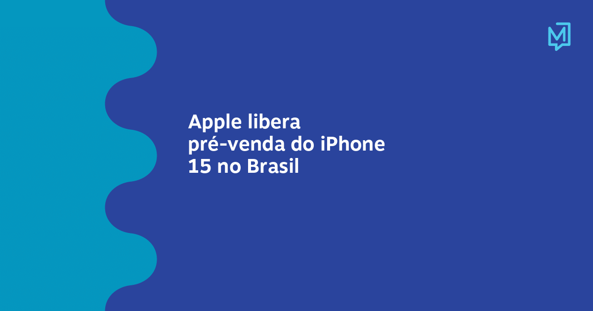 Apple Libera Pré Venda Do Iphone 15 No Brasil Meio