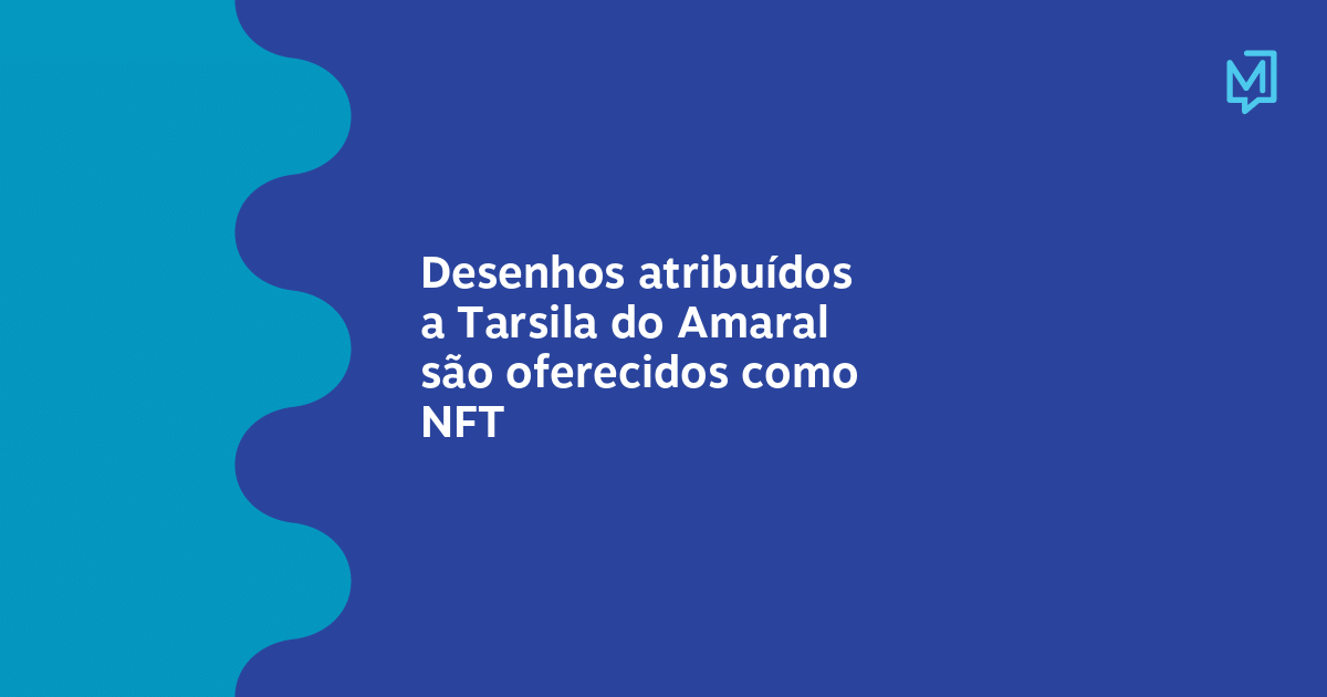 Desenhos atribuídos a Tarsila do Amaral são oferecidos como NFT – Meio