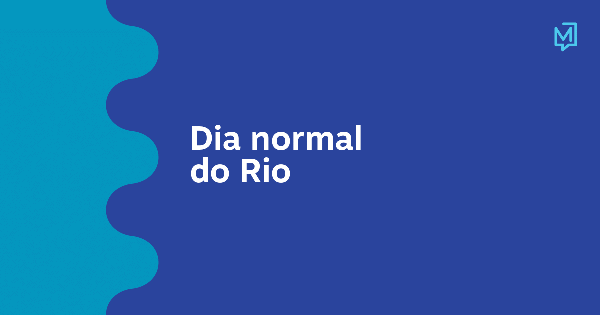 Dia normal do Rio – Meio