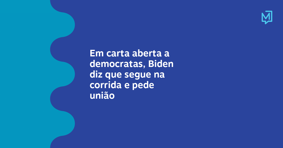 Em carta aberta a democratas, Biden diz que segue na corrida e pede ...