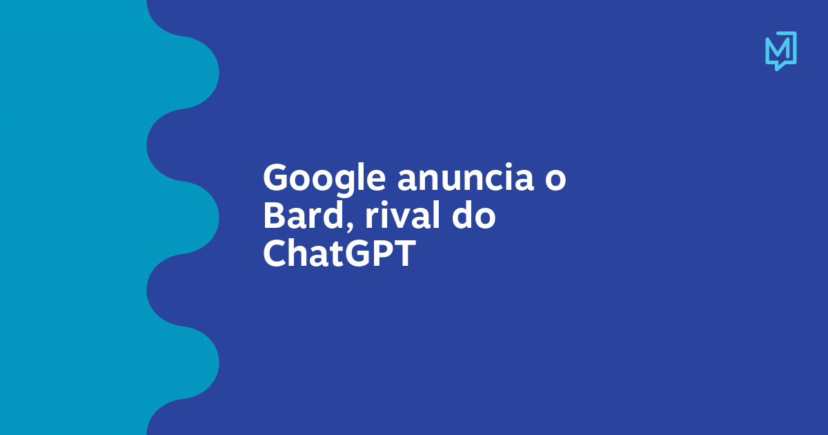 Google anuncia o Bard, rival do ChatGPT – Meio