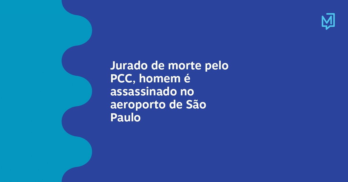 Jurado De Morte Pelo Pcc Homem é Assassinado No Aeroporto De São Paulo