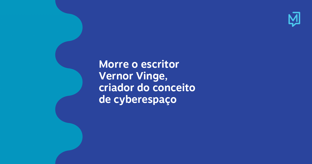 Morre o escritor Vernor Vinge, criador do conceito de cyberespaço – Meio