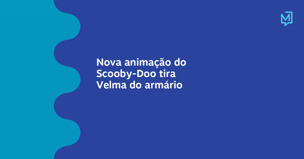 Nova animação do Scooby-Doo tira Velma do armário – Meio