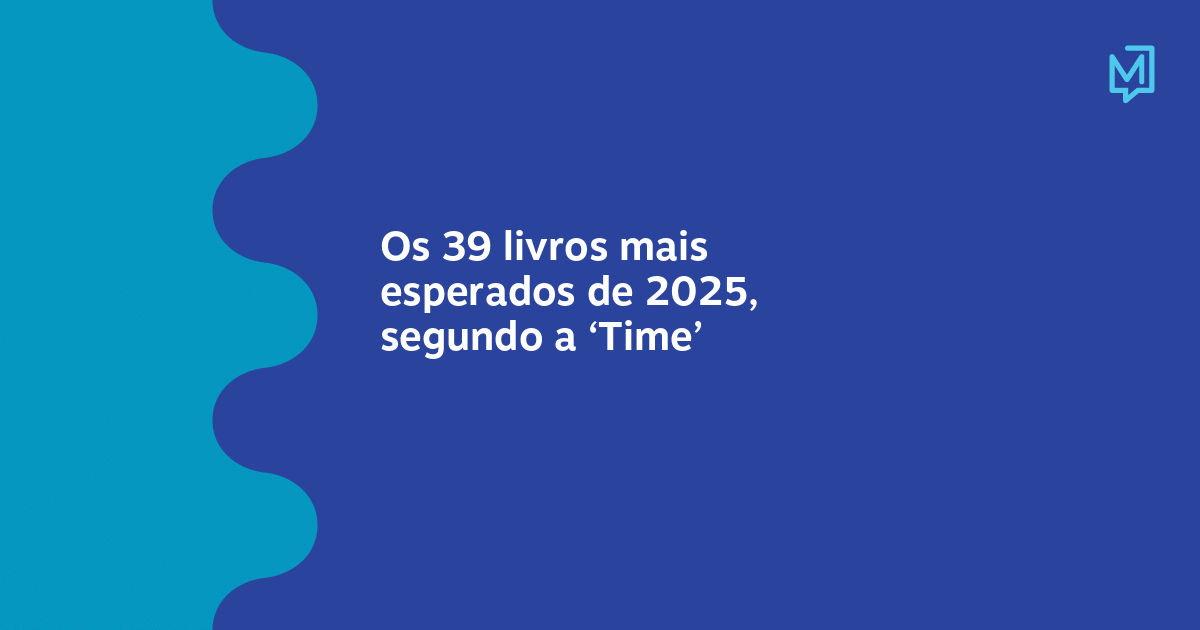 Os 39 livros mais esperados de 2025, segundo a ‘Time’ – Meio
