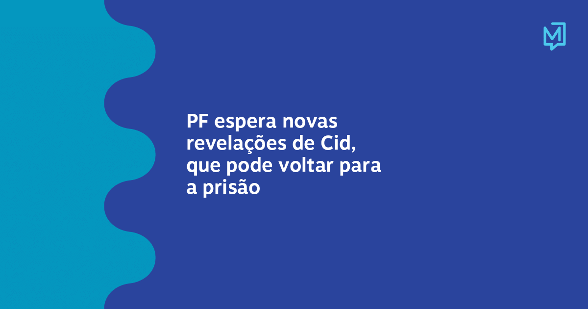 PF espera novas revelações de Cid, que pode voltar para a prisão – Meio