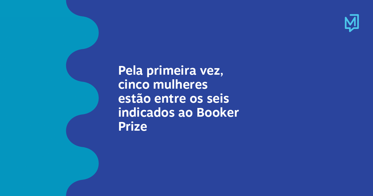 Pela primeira vez, cinco mulheres estão entre os seis indicados ao ...