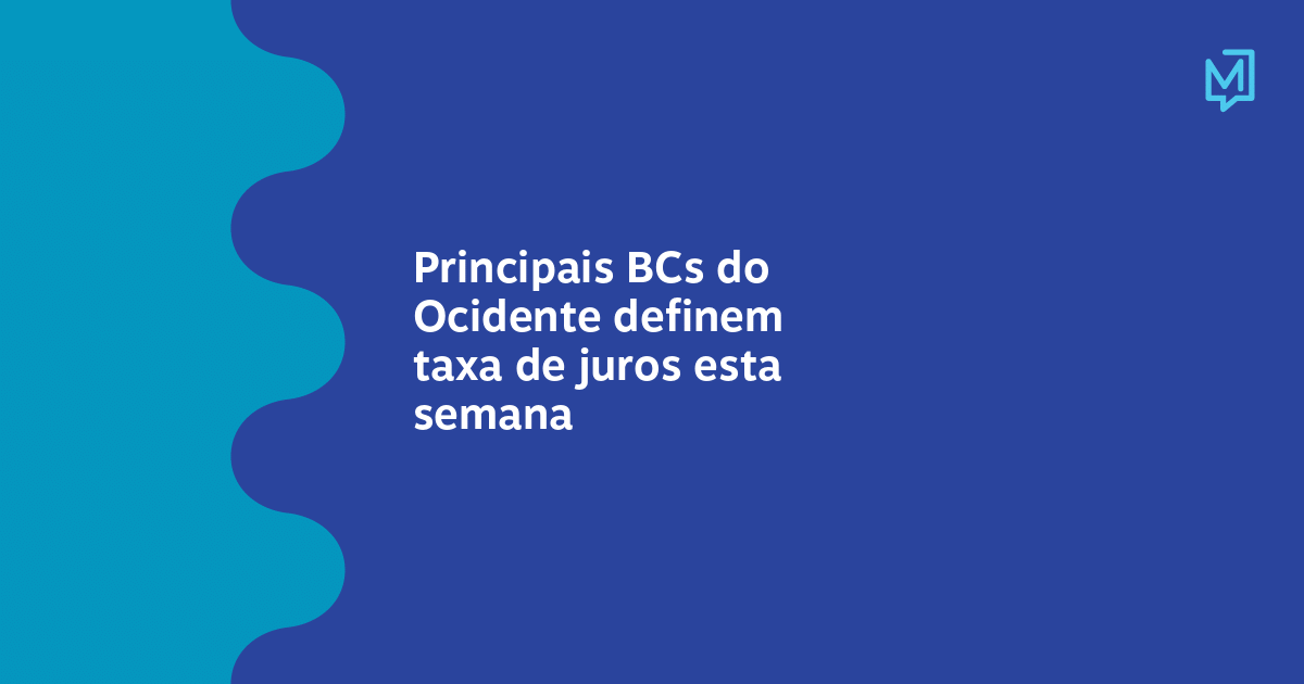 Principais BCs do Ocidente definem taxa de juros esta semana – Meio