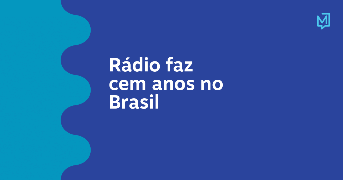 Rádio faz cem anos no Brasil – Meio