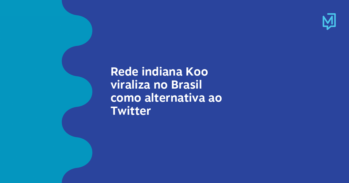 Rede Indiana Koo Viraliza No Brasil Como Alternativa Ao Twitter Meio