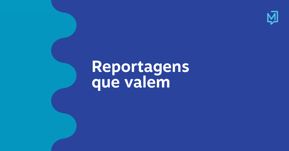 Reportagens que valem – Meio