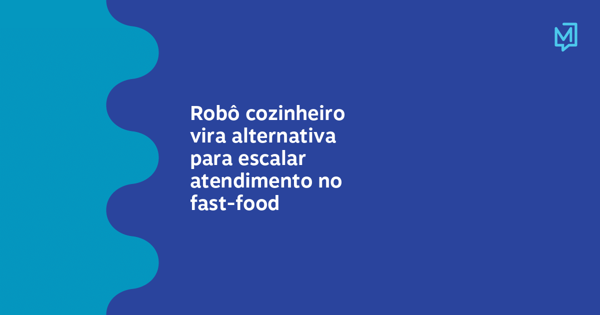 Robô cozinheiro vira alternativa para escalar atendimento no fast-food – Meio