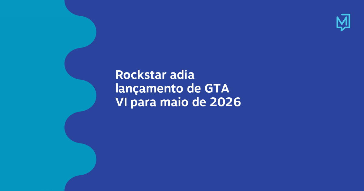Rockstar adia lançamento de GTA VI para maio de 2026 – Meio