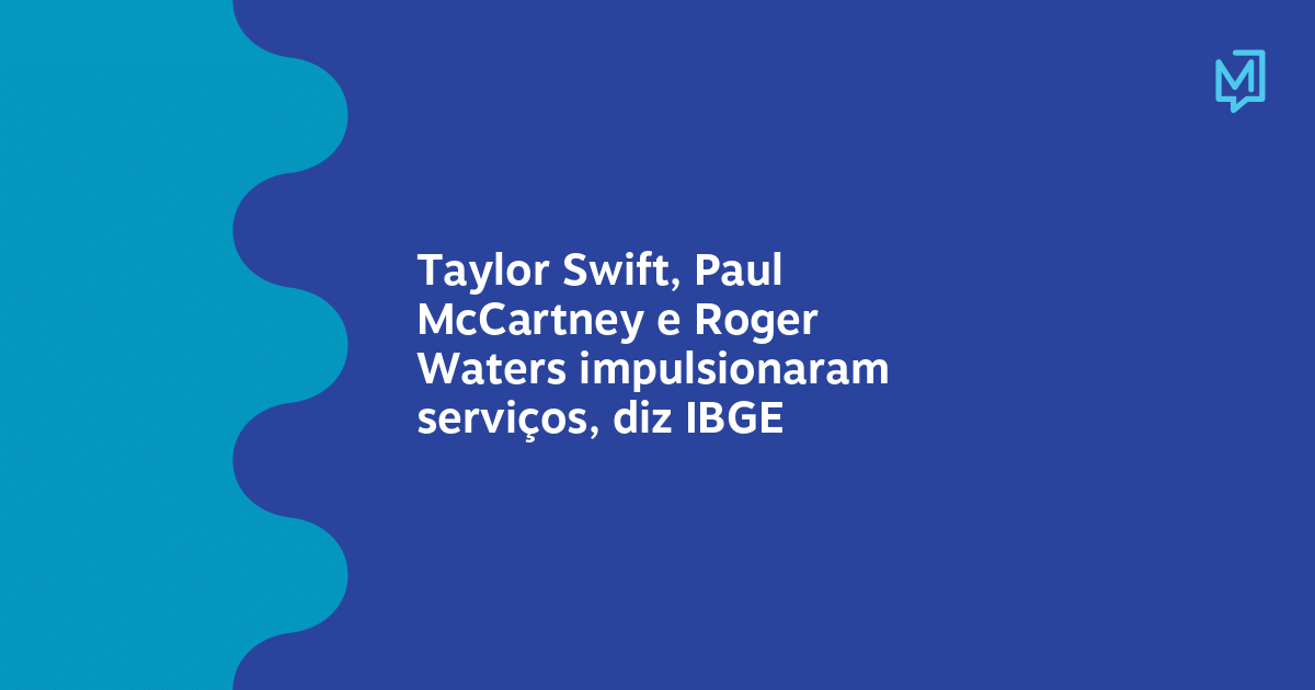 Taylor Swift, Paul McCartney e Roger Waters impulsionaram serviços, diz ...
