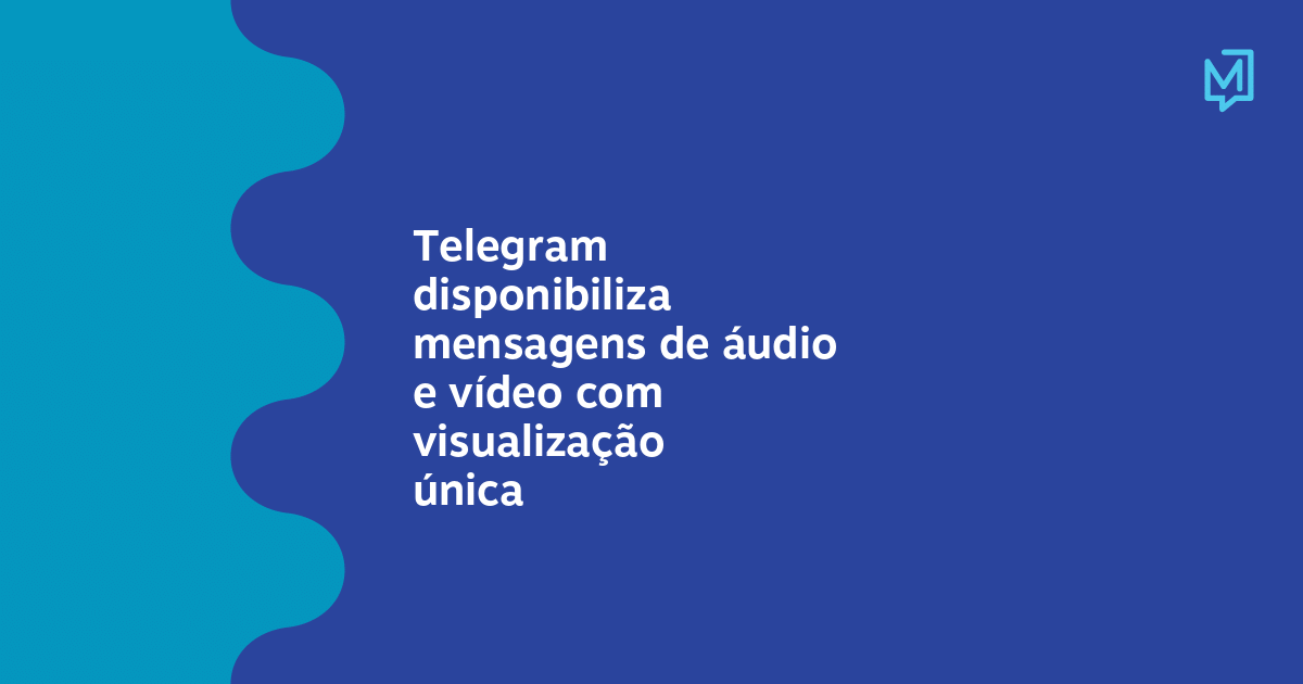 Telegram disponibiliza mensagens de áudio e vídeo com visualização ...