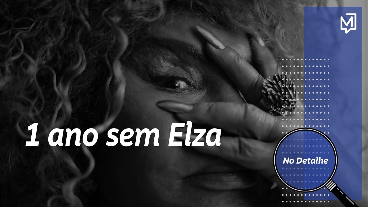 1 ano sem Elza – Meio